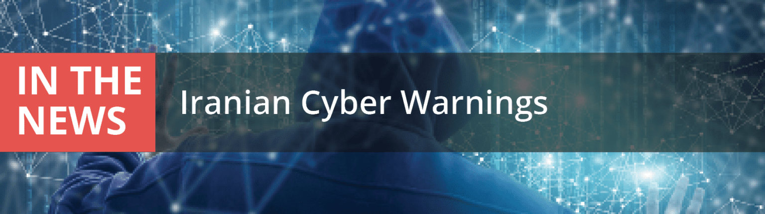 Iranian Cyber Warnings - ERMProtect Cybersecurity