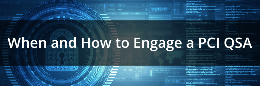 When Do You Need A PCI QSA Company? - ERMProtect Cybersecurity